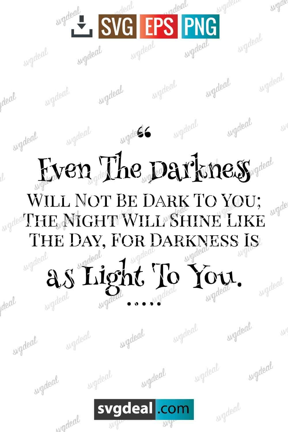 Free Psalm 139:12 Svg - SVGDeal.com