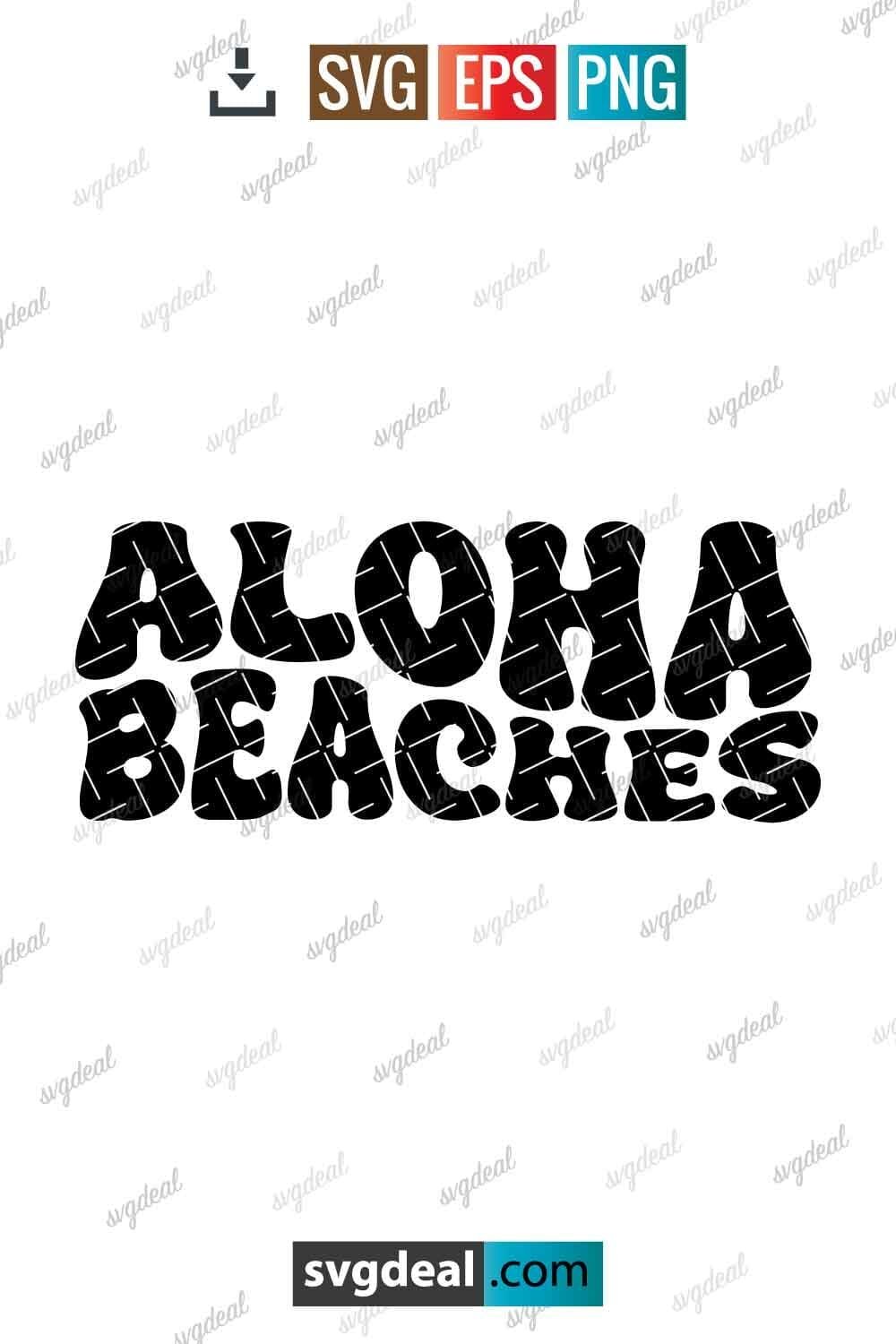 Aloha Beaches Svg - Free SVG Files
