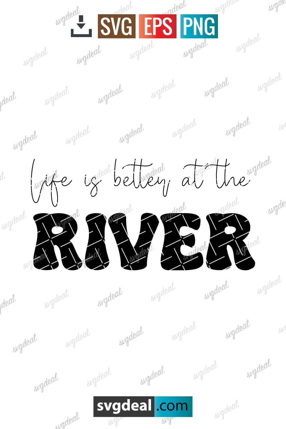 Free River Life Svg - SVGDeal.com