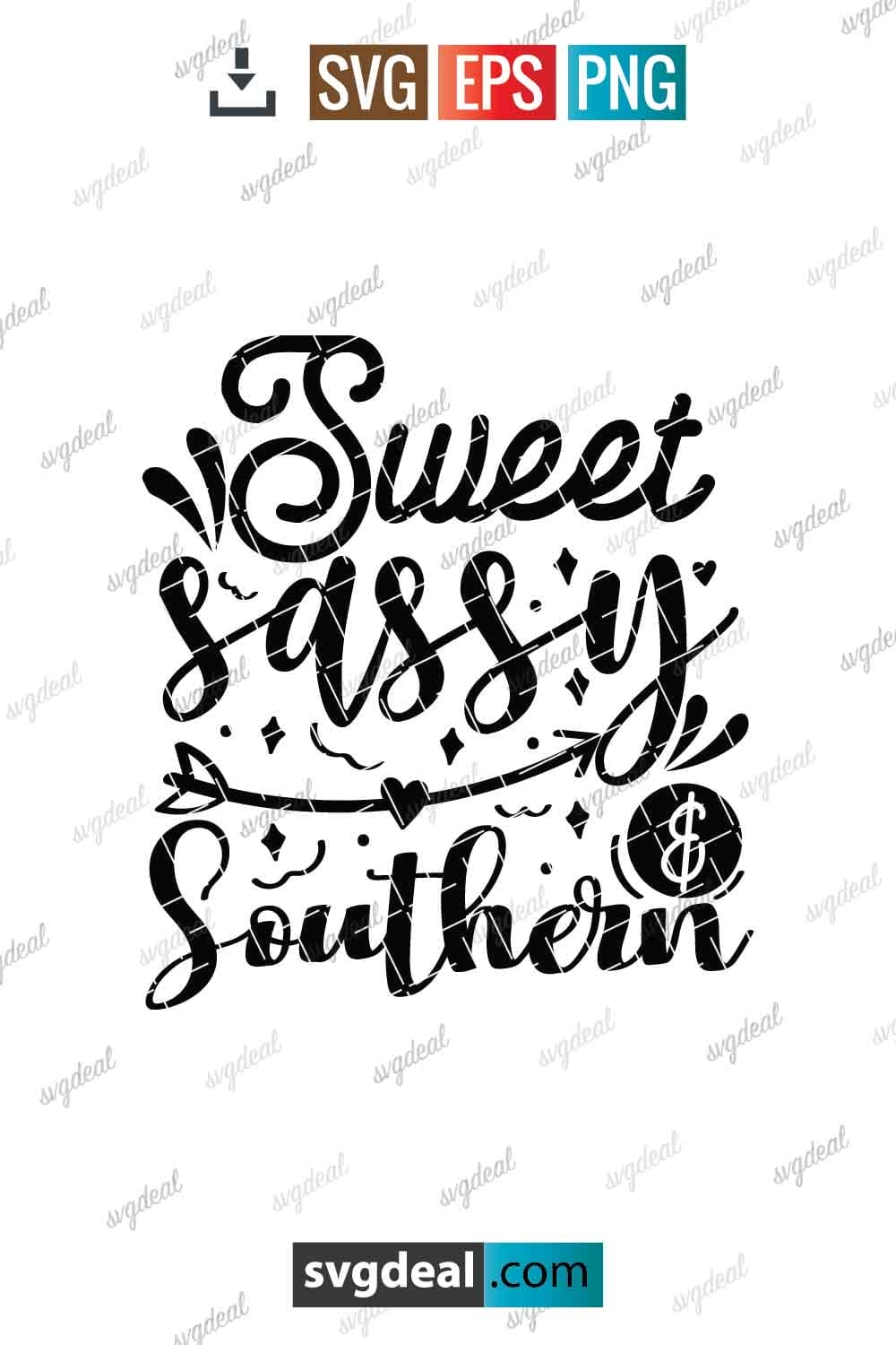 Free Sweet Sassy And Southern Svg